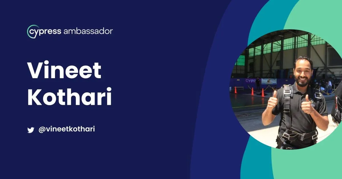 Cypress Ambassador Spotlight: Vineet Kothari
